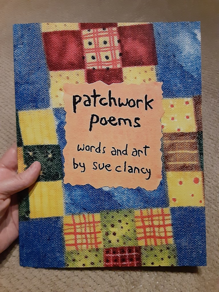 Patchwork Poems – sue clancy – artist